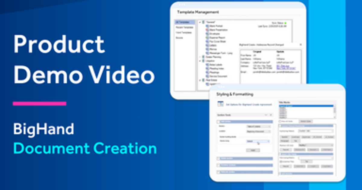 Short Product Demo: BigHand Document Creation