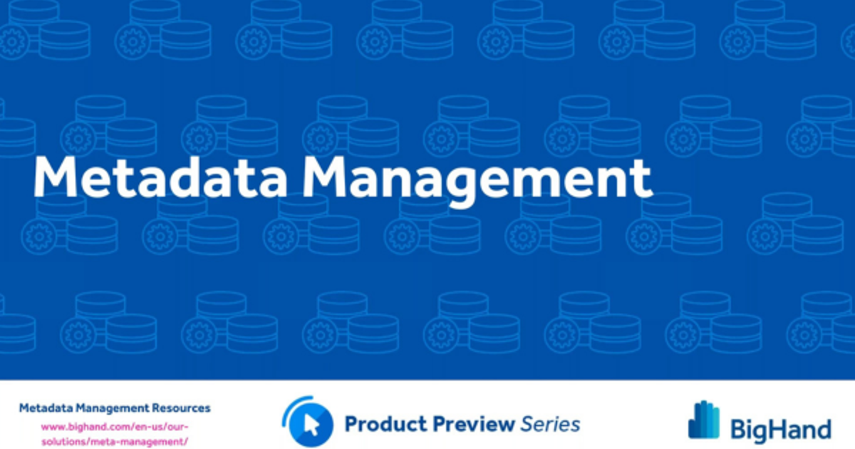 Webinar: Product Preview Demo - Metadata Management