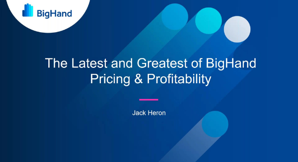 Webinar: The Latest and Greatest of BigHand Matter Pricing