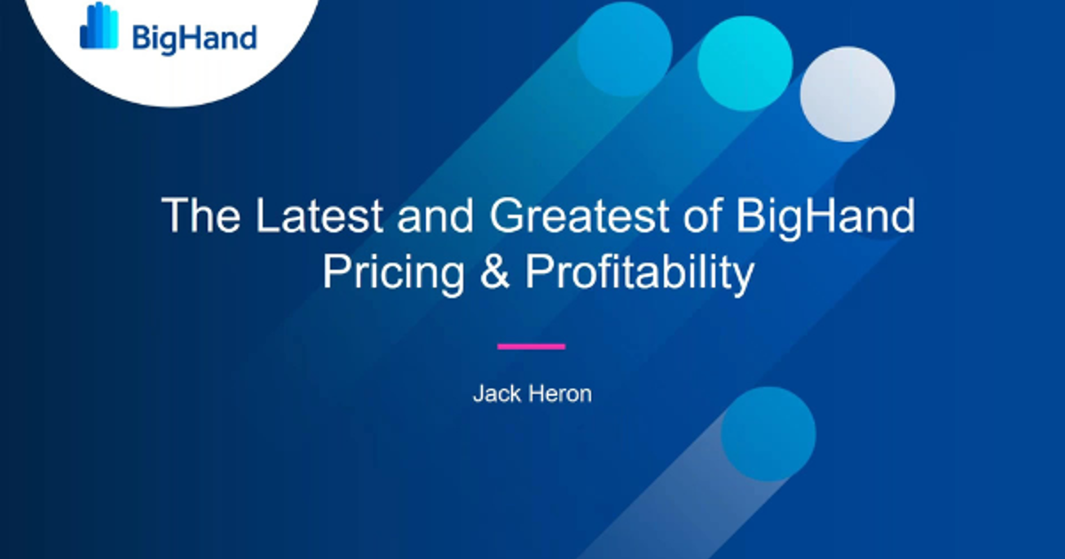 Webinar: The Latest and Greatest of BigHand Matter Pricing