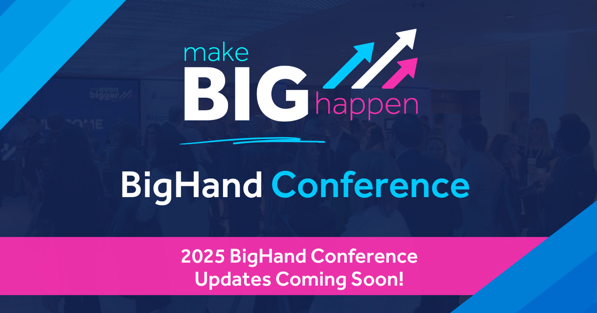 Mark your calendars for the 2025 BigHand Conference – the must-attend ...