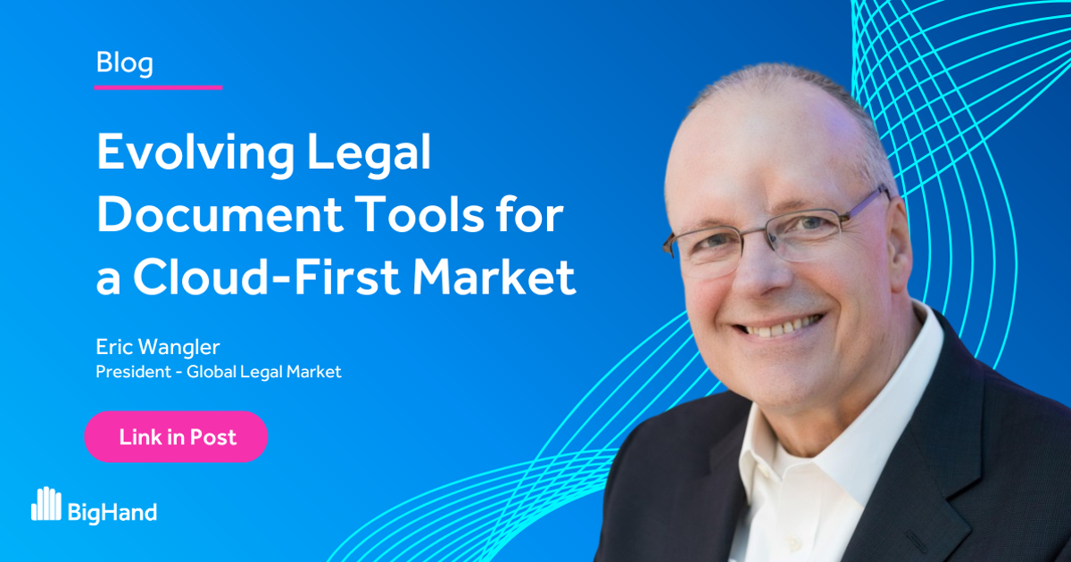 Evolving Legal Document Tools for a Cloud-First Market: Why the Move to ...