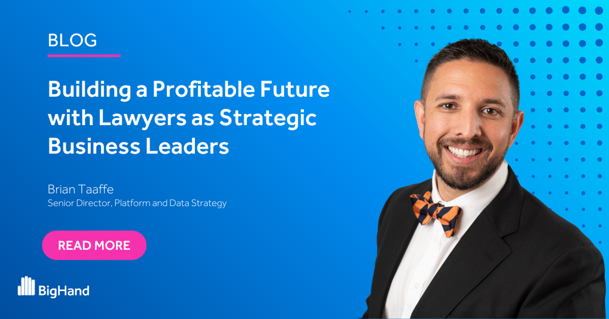 Building a Profitable Future with Lawyers as Strategic Business Leaders
