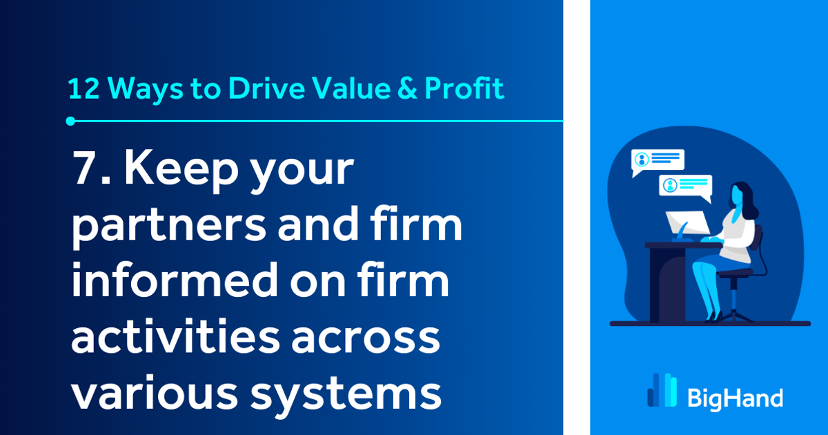 Keep your partners and firm informed on firm activities across various ...