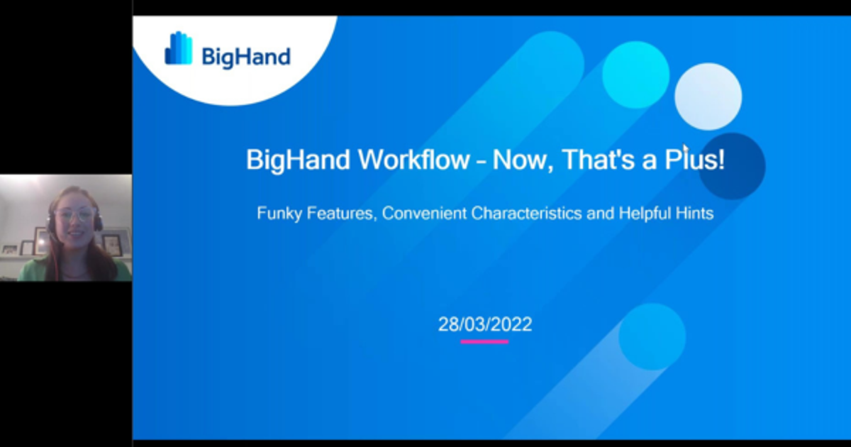 Webinar: BigHand Workflow – Now, That's a Plus!
