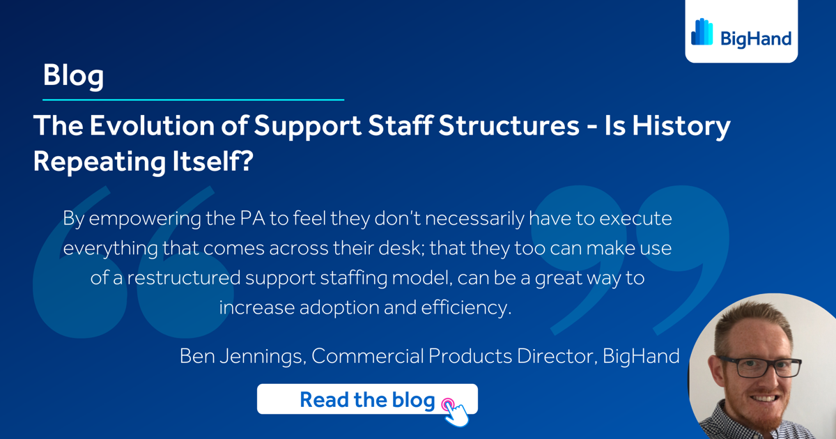 The Evolution of Support Staff Structures - Is History Repeating Itself?
