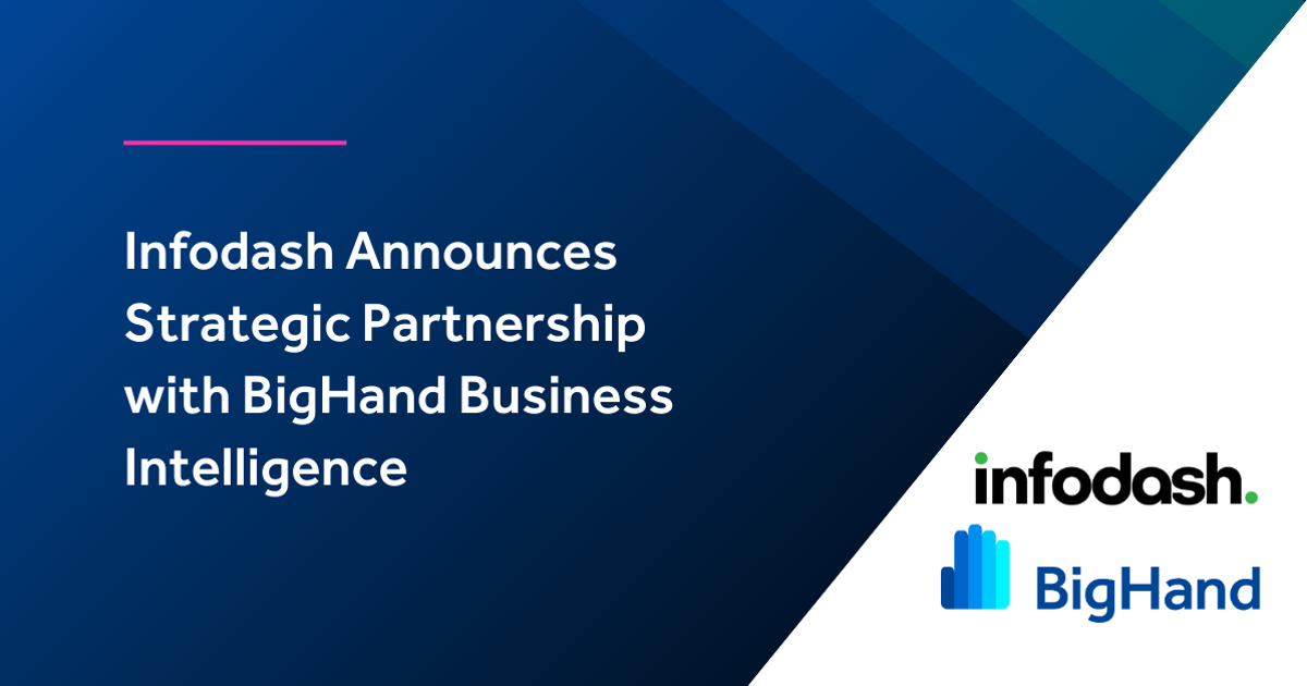 Infodash partners with BigHand Business Intelligence