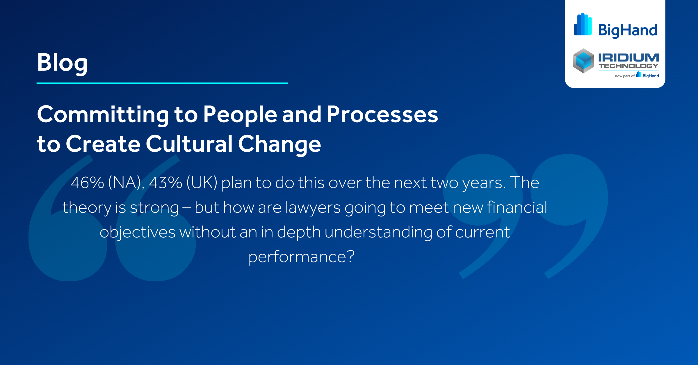 Committing to People and Processes to Create Cultural Change