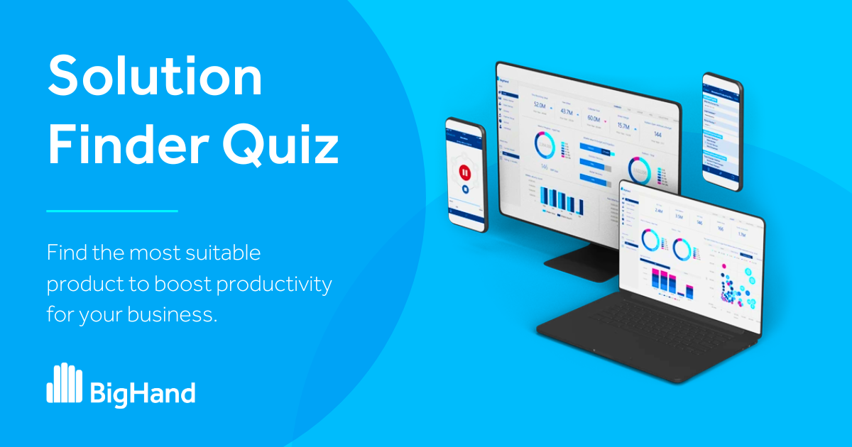 Find the Right Software Solution | BigHand