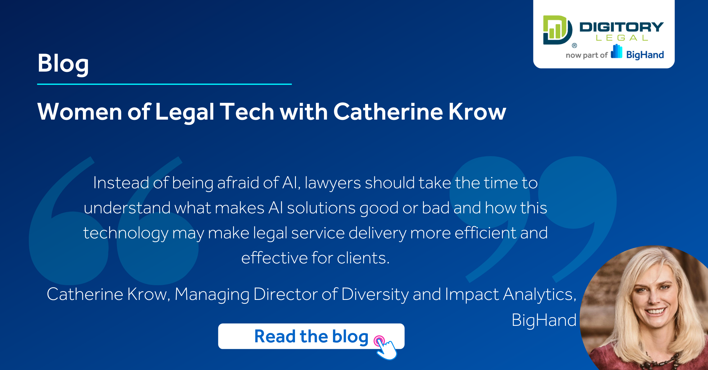 Women in Law – Female Founders: Catherine Krow former CEO of Digitory Legal