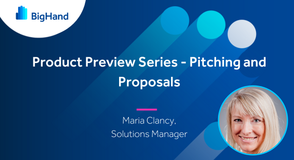 Pitching & Proposals Resources | BigHand