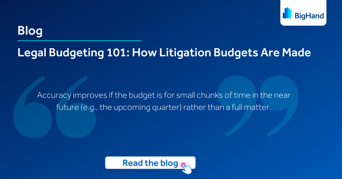 Legal Budgeting 101: How Litigation Budgets Are Made