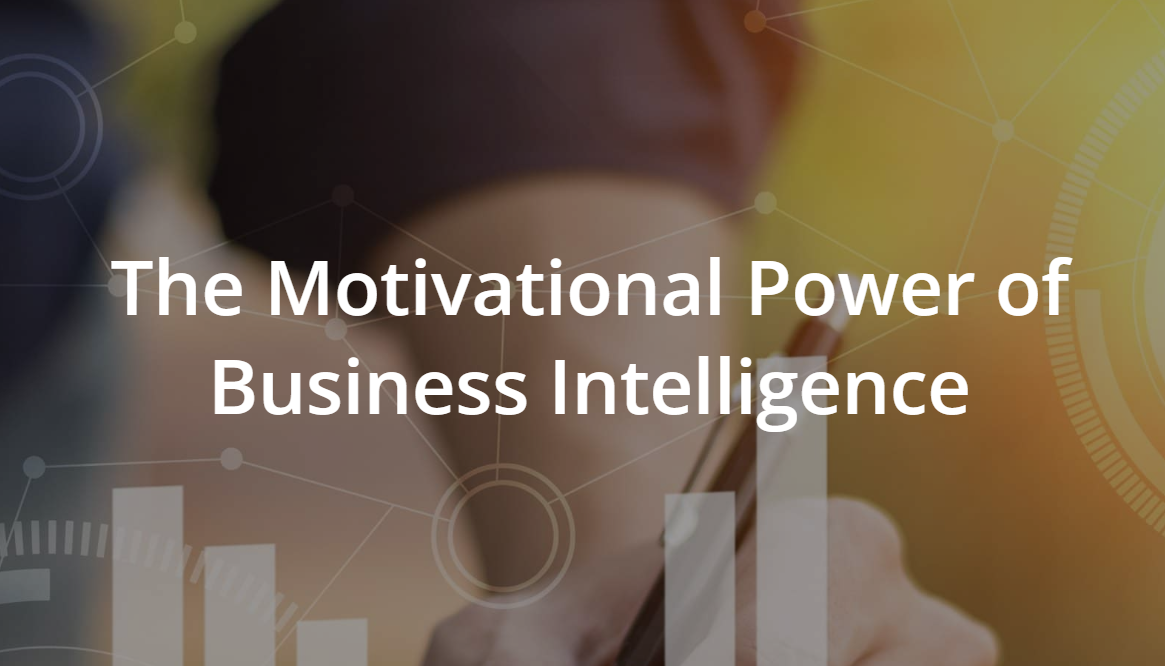 The Motivational Power of Business Intelligence