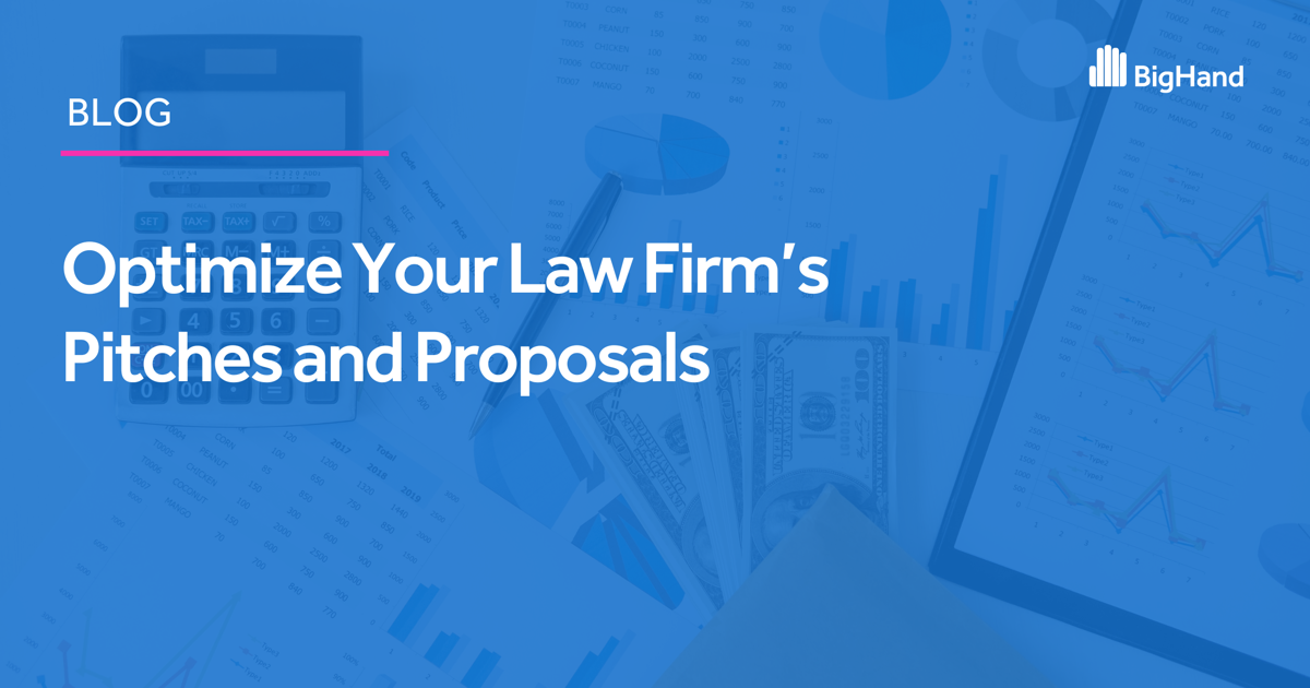 Optimize Your Law Firm’s Pitches and Proposals