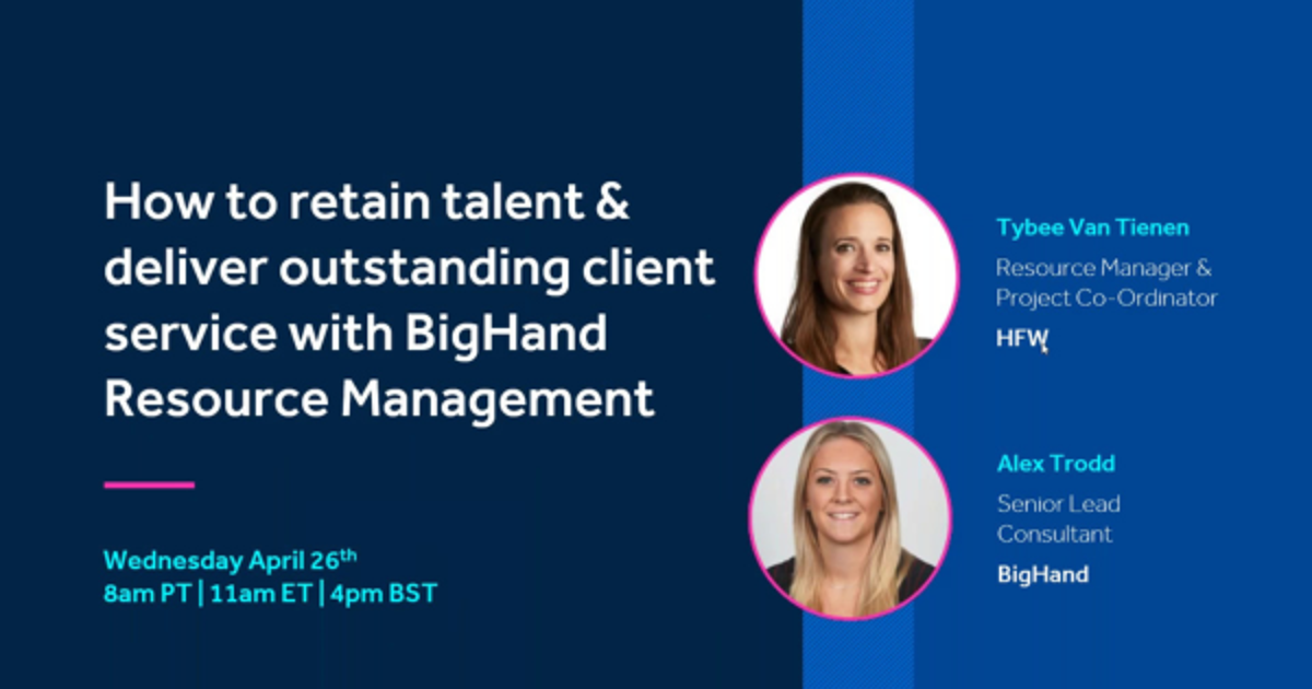 Webinar: How to retain talent and deliver outstanding client service ...