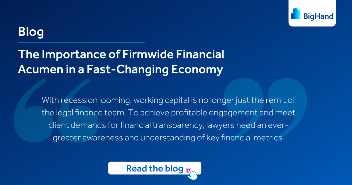 The Importance of Firmwide Financial Acumen in a Fast-Changing Economy